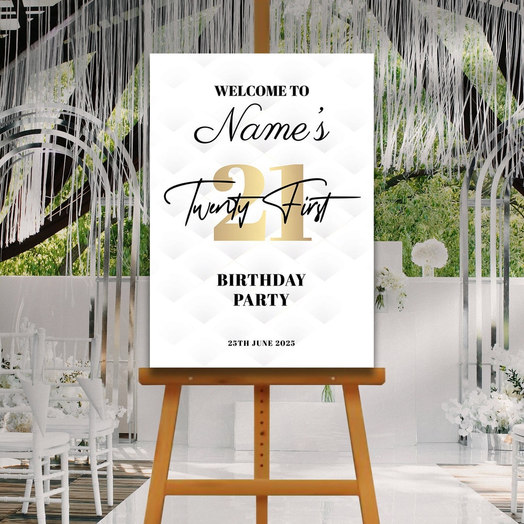 21st BIRTHDAY Party Welcome Sign, A1, A2, A3 or A4, 21st Party Signs ...