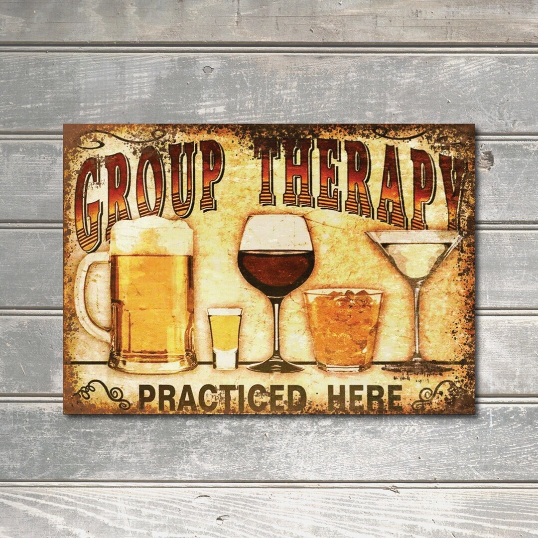 GROUP THERAPY ALCOHOL Beer Wine Spirits Cocktails Retro Vintage Style ...