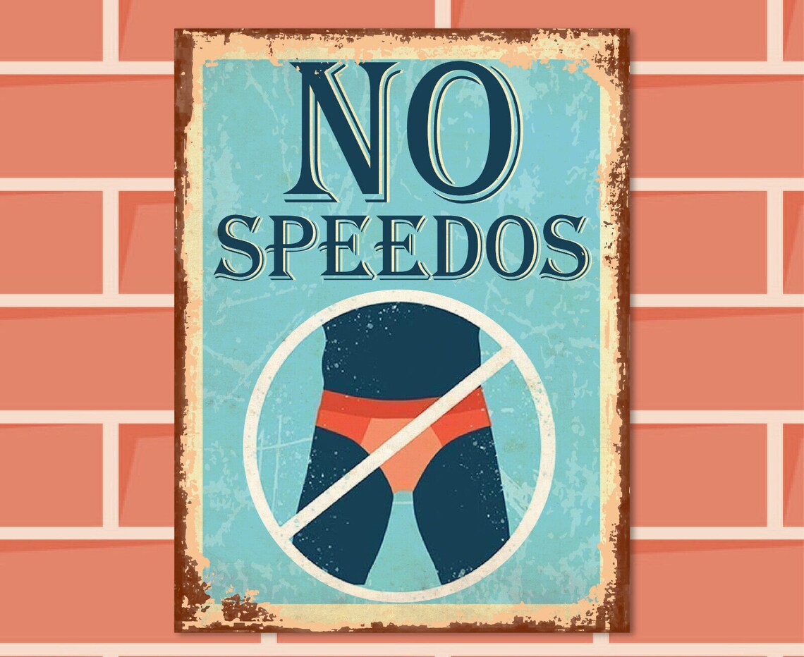 NO SPEEDOS Retro Metal Sign Man Cave Bar Pub Swimming Pool - Etsy UK