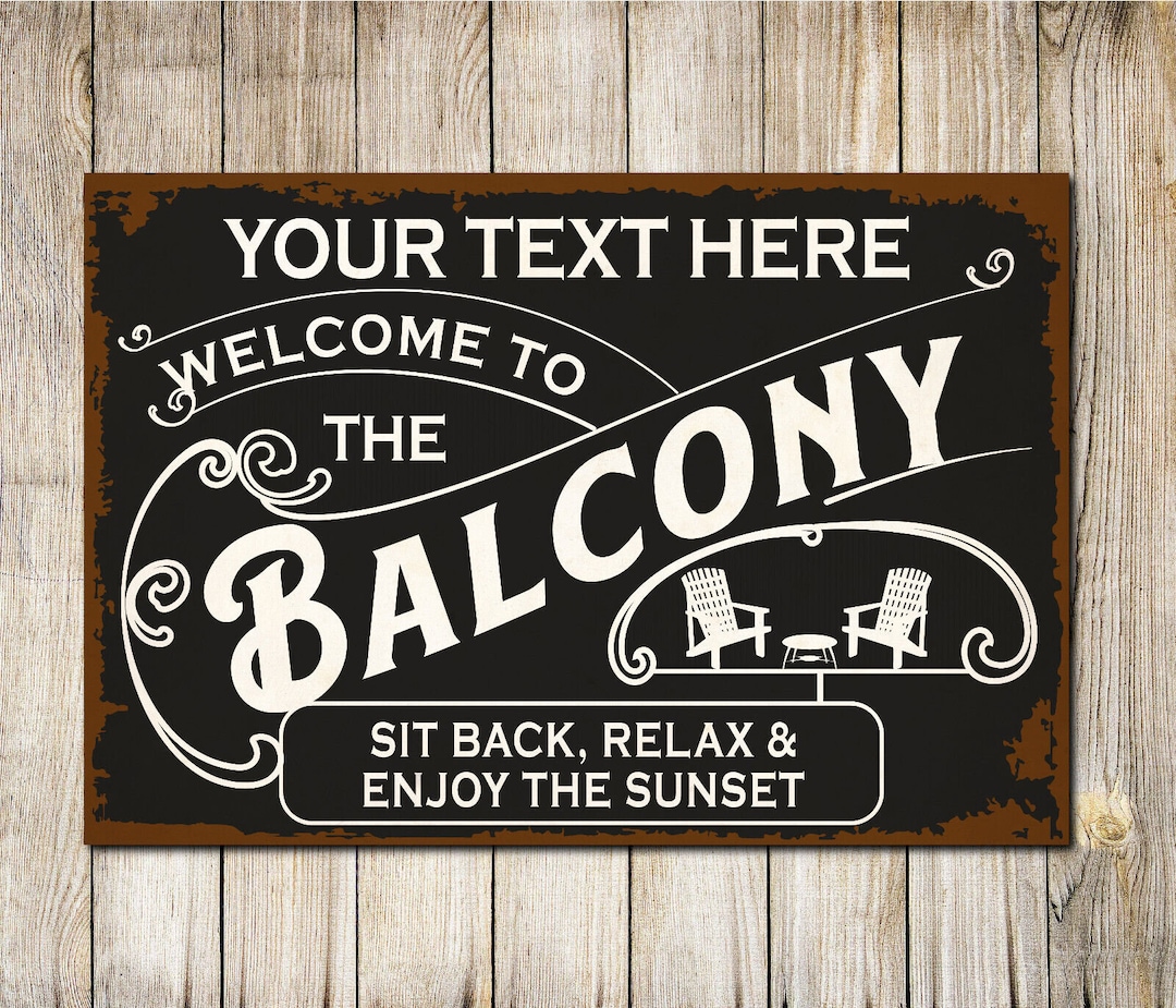 PERSONALISED Welcome to the Balcony Sign Patio Porch Veranda - Etsy
