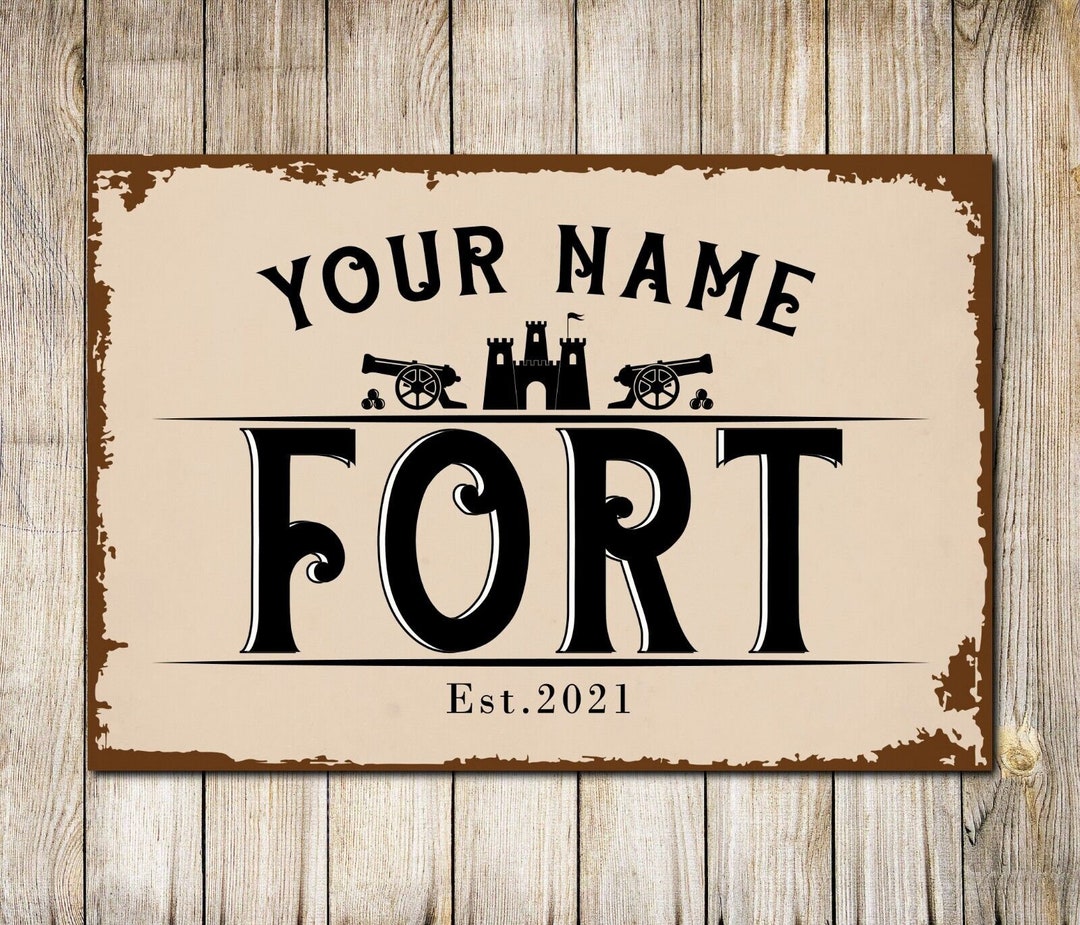 PERSONALISED Custom Fort Sign Indoor/outdoor Wall Decor Metal - Etsy