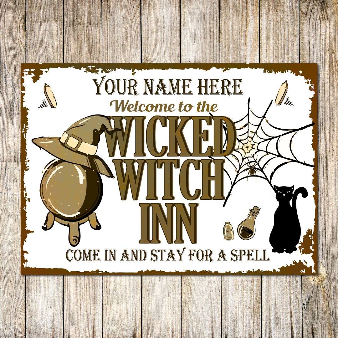 PERSONALISED Wicked Witch Inn Halloween, Any Name Signs Halloween Prop ...