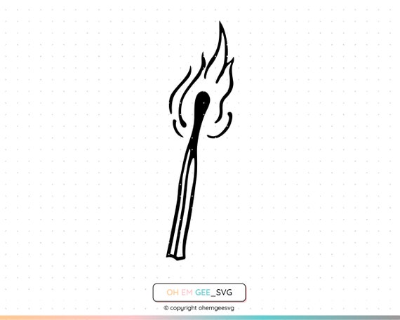 Burning Matchstick Svg Match Png Matchstick Clipart Match - Etsy