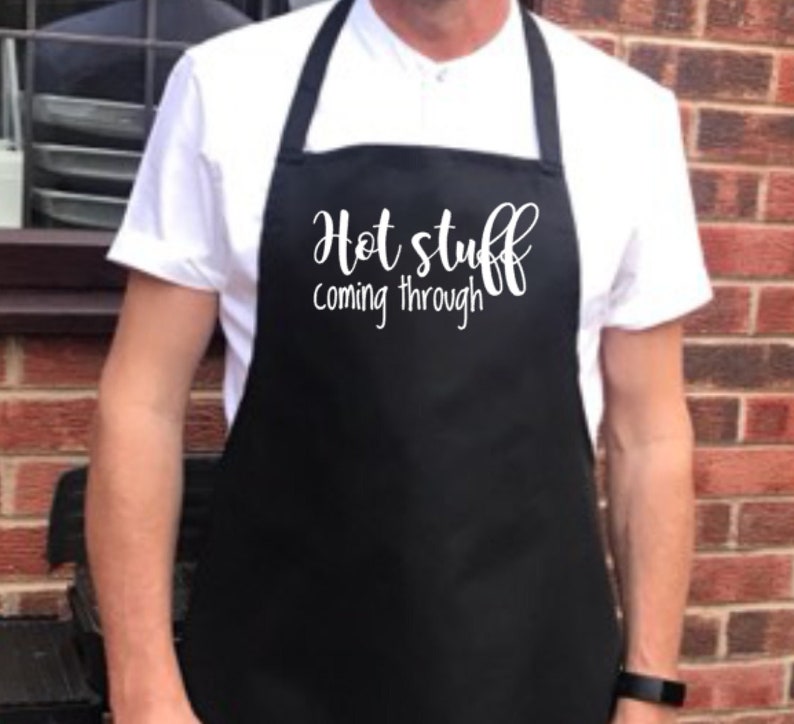 Hot Stuff Coming Through Apron, Gift for Cook, Funny Cooking Gift ...