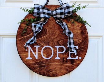 Nope Signs - Etsy