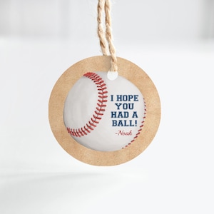 EDITABLE Baseball Favor Tag, Custom 2x2 Gift Tag Sticker, Hope You Had ...