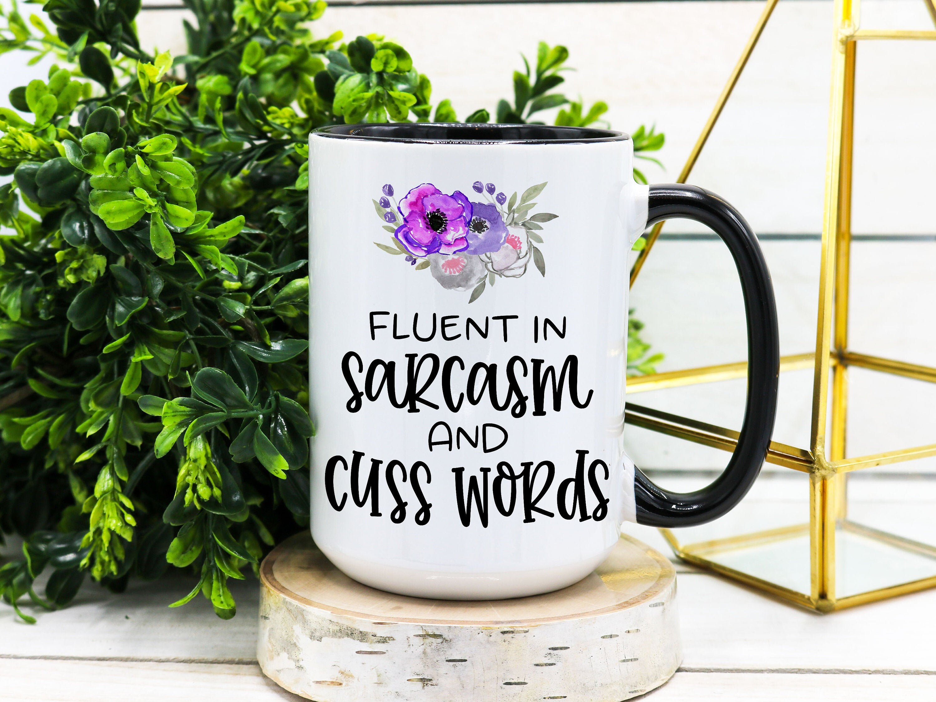Sarcastic Coffee Mug Fluent in Sarcasm and Cuss Words Funny - Etsy