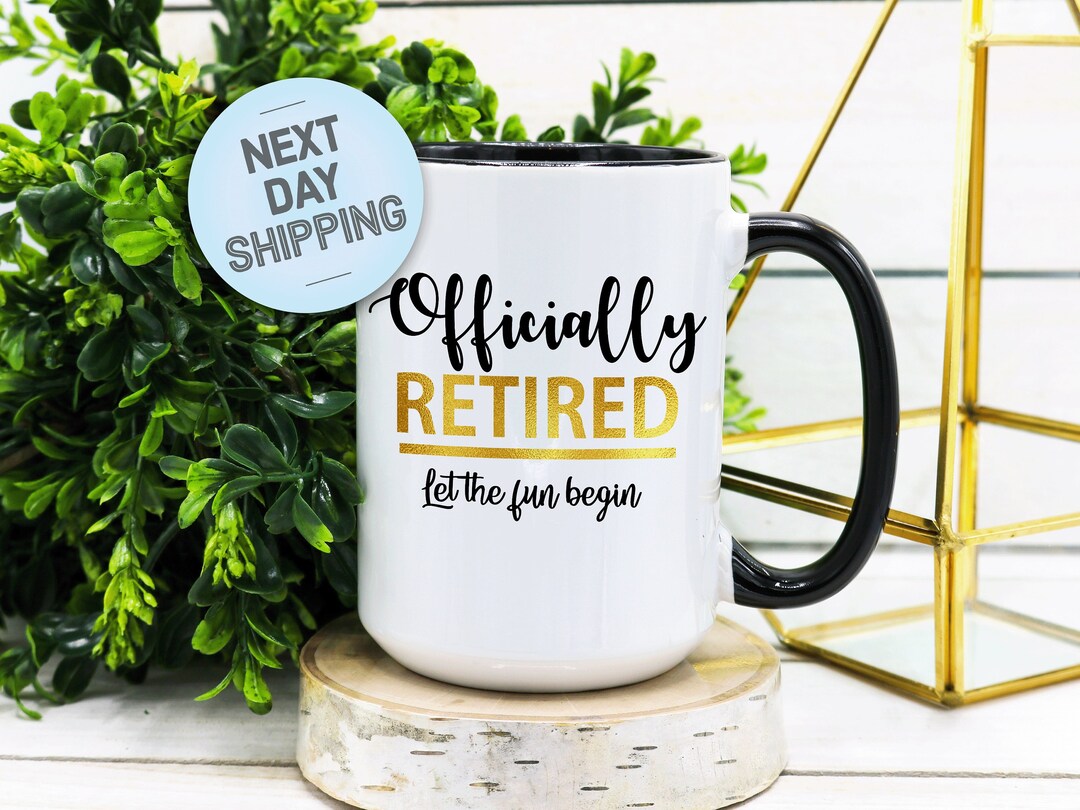 Retirement Mug Retirement Gift Gift for Boss Happy - Etsy