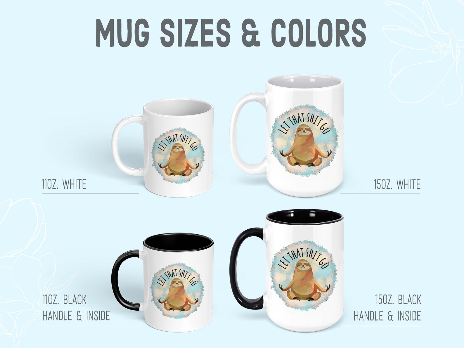 Funny Let That Shit Go Sloth Coffee Mug Sloth Coffee Mug - Etsy