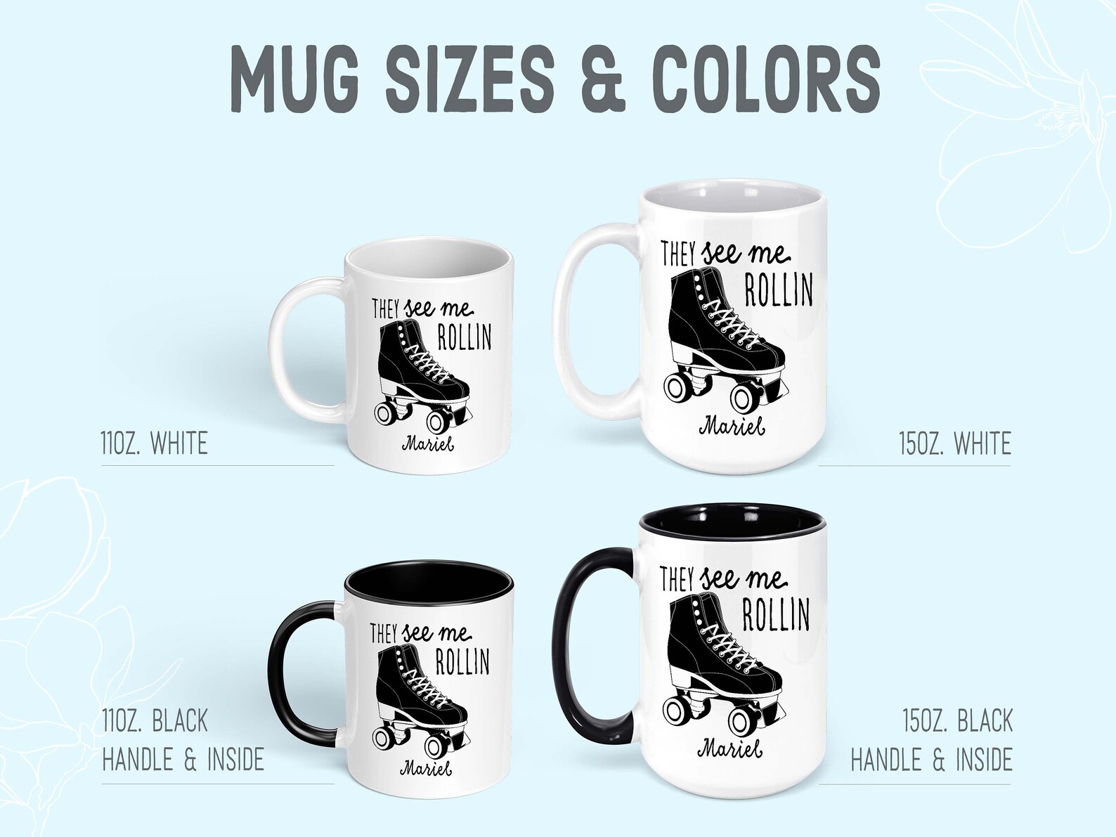 PERSONALIZED Roller Skate Mug They See Me Rollin Roller - Etsy