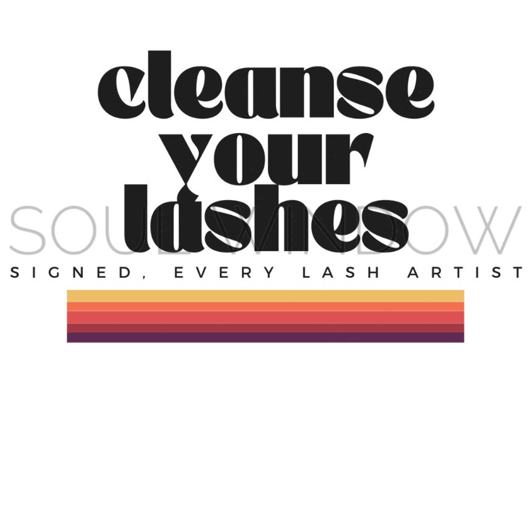Cleanse Your Lashes Svg - Etsy