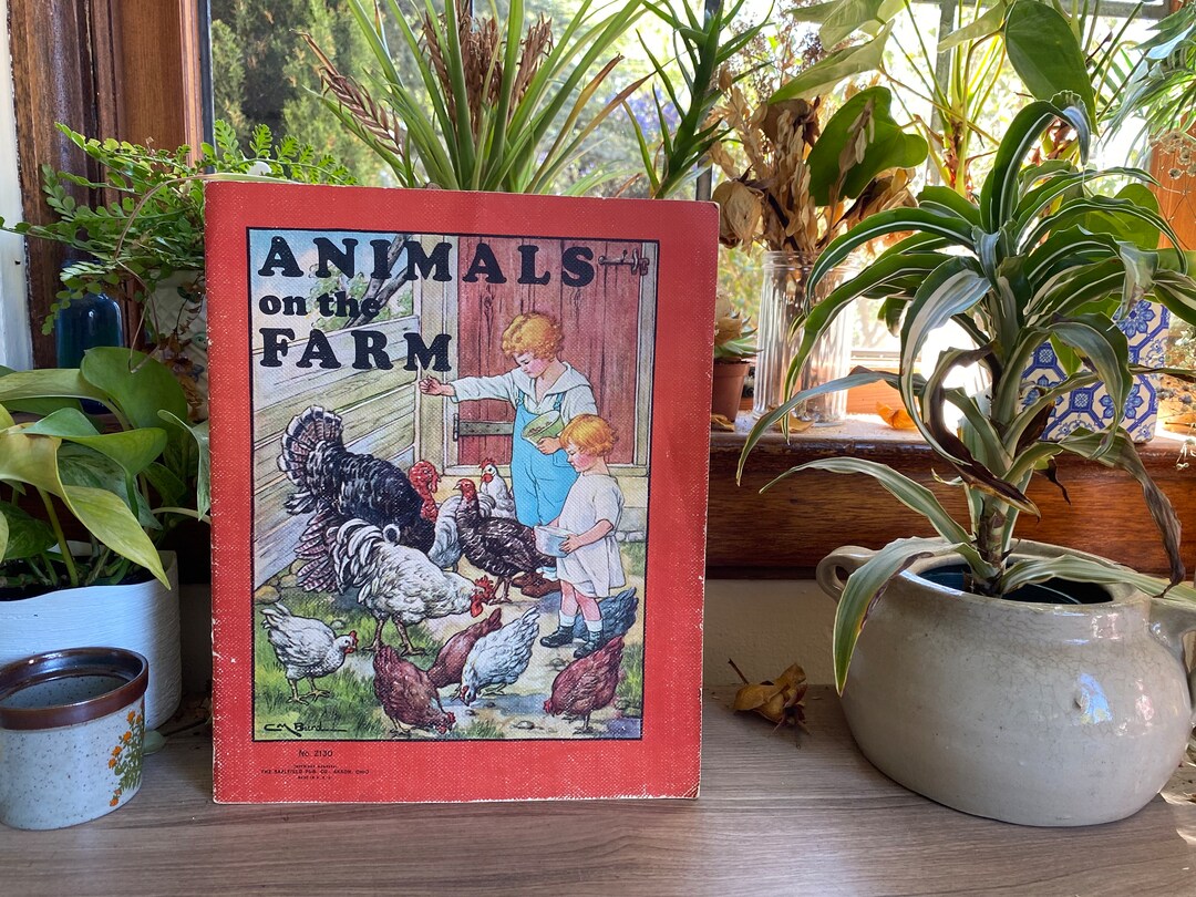 1936 Animals on the Farm W/ Ilustrations by CM Burd, Vintage Children’s ...