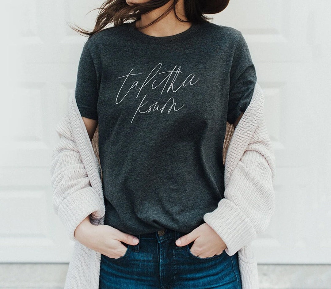 Talitha Koum Handwriting Script Catholic Tshirt Christian T Shirt Bible ...