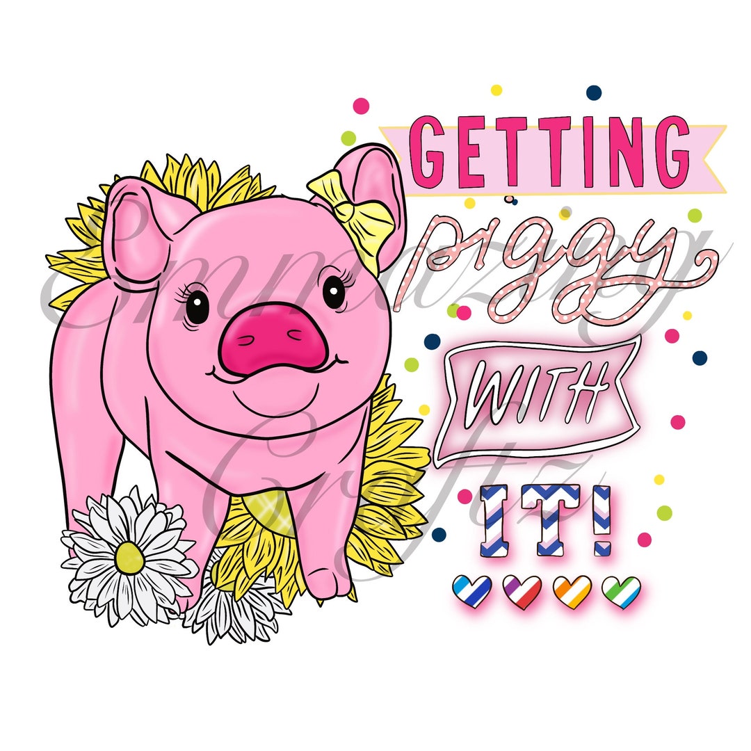 Getting Piggy With It Png Pig Png Farm Png Country Png Livestock Png ...