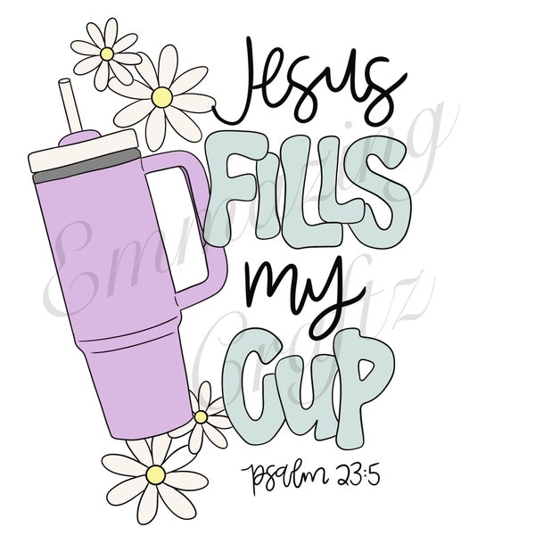 Jesus Fills My Png - Etsy