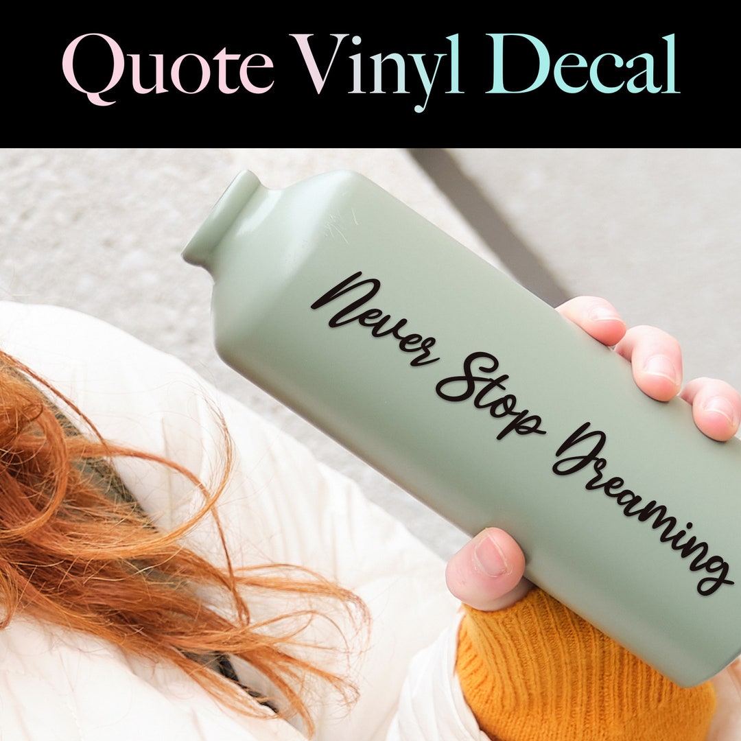 Inspirational Quote Vinyl Decals Stickers for Car/laptop/water Bottle ...