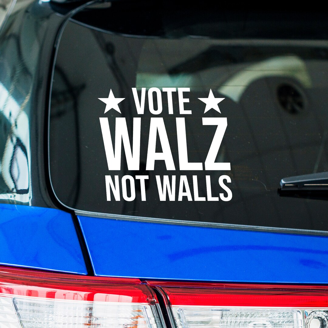 Harris Walz 2024 Kamala Harris, Tim Walz, Walz Not Walls, Vinyl Sticker ...
