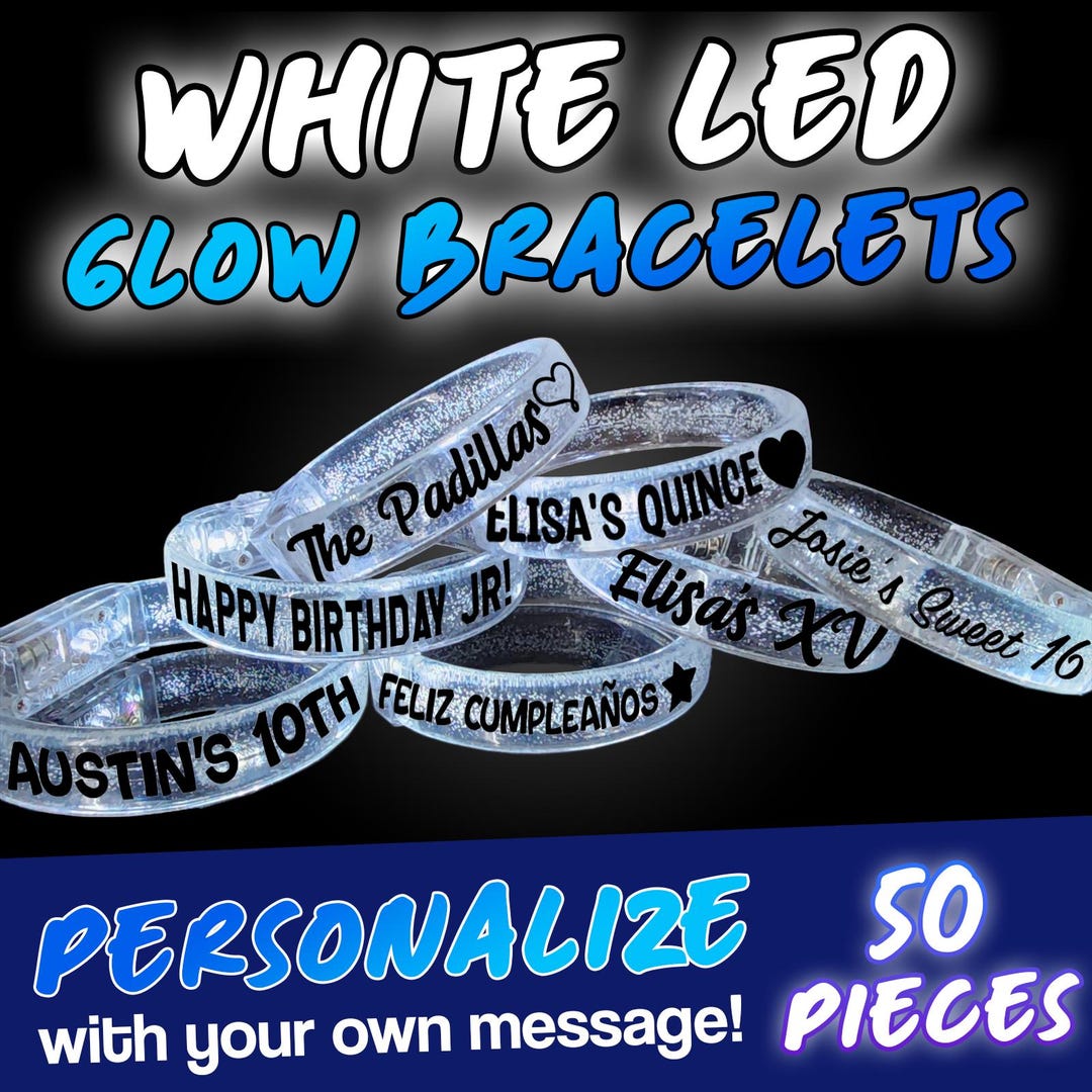 Personalized Light up Bracelets, 50 Pcs White LED Glowing Party ...