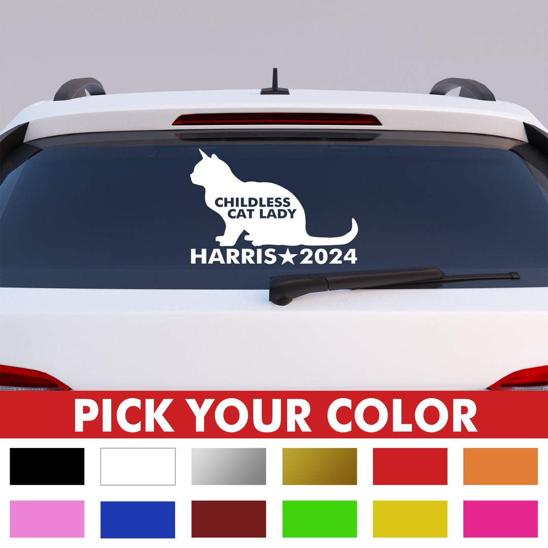 Harris Walz 2024 Childless Cat Lady Vinyl Sticker, USA Democrat ...