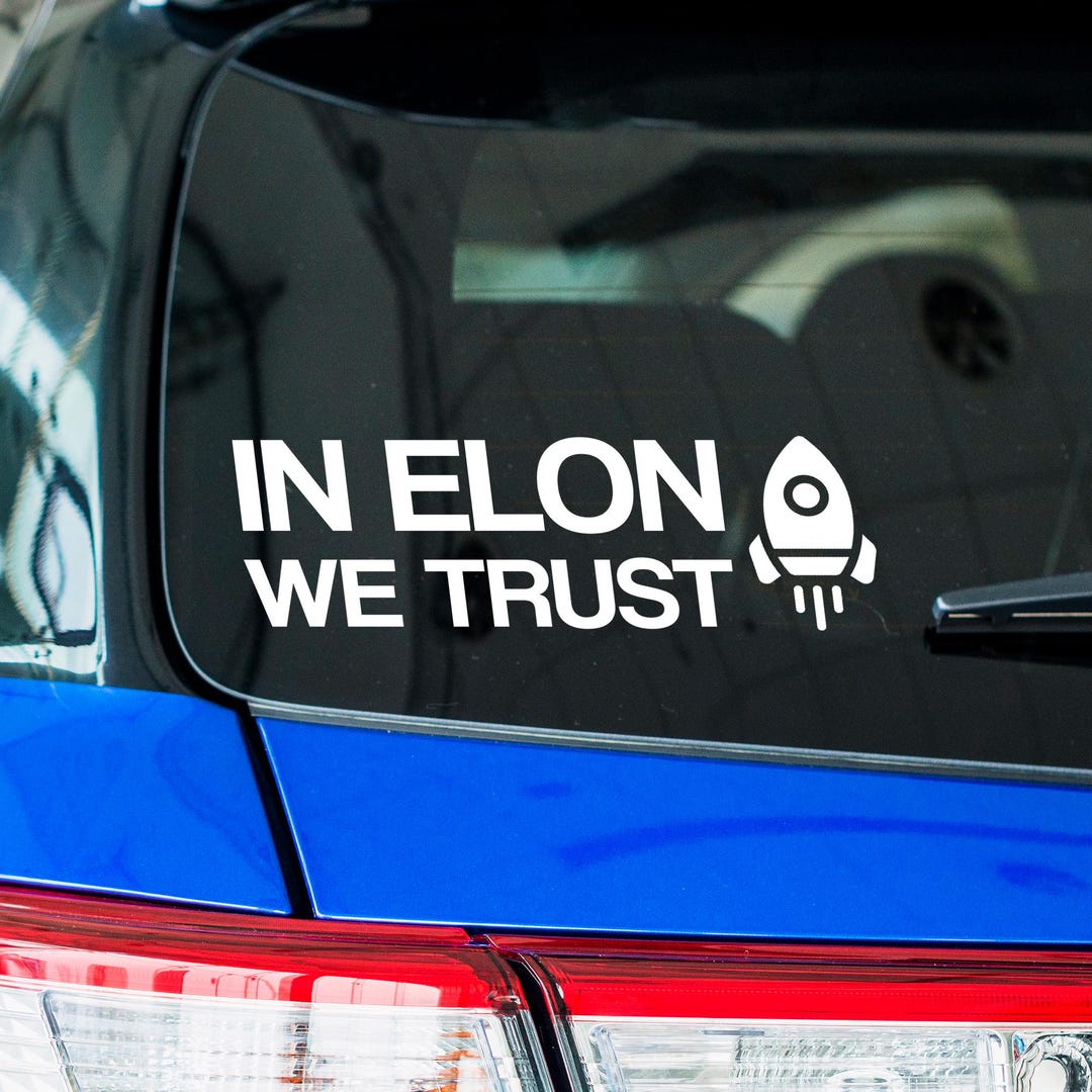 Elon Musk 2024 Vinyl Sticker, MAGA USA, in Elon We Trust, Make America ...