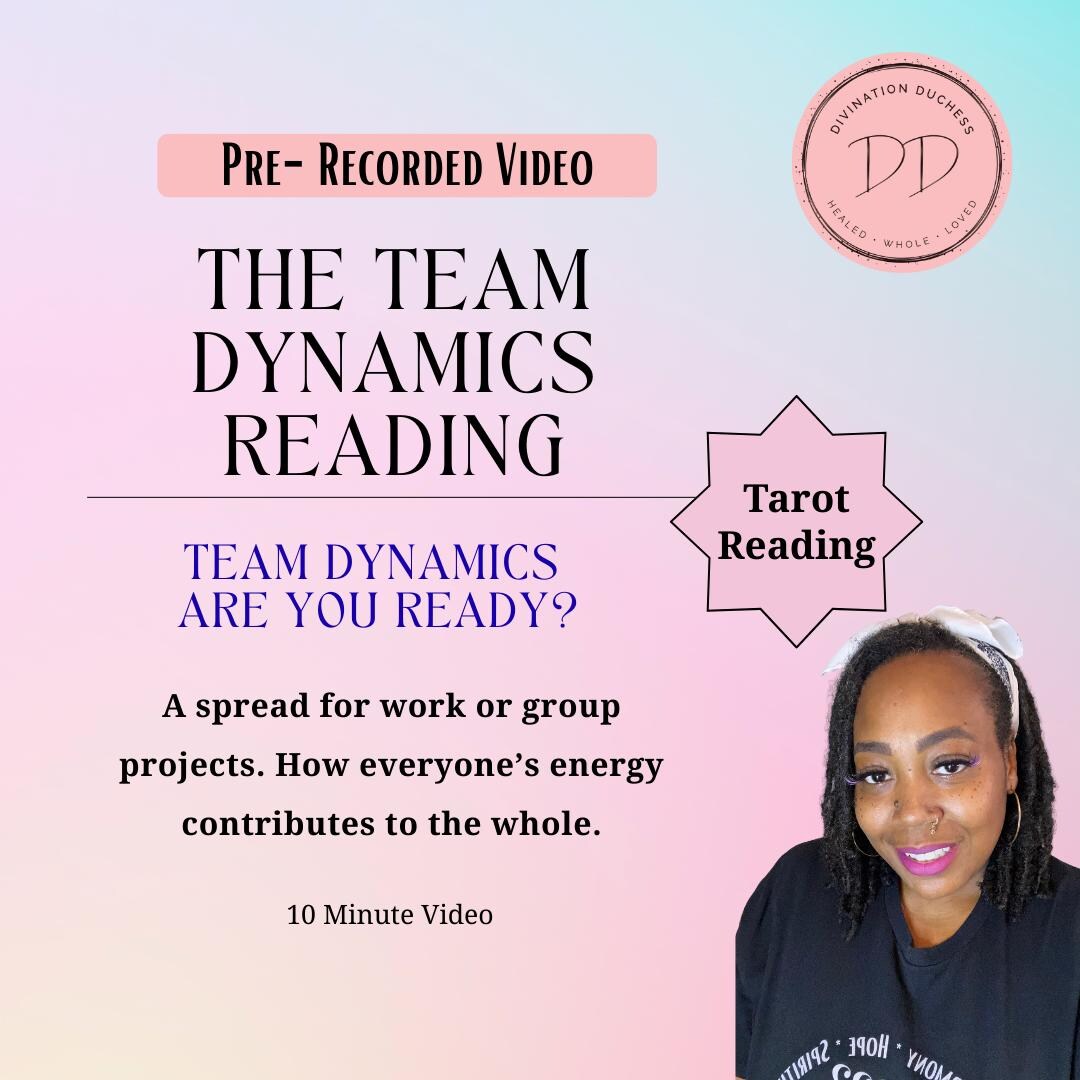 The Team Dynamics Reading – 10 Minute Tarot & Intuitive Video Reading ...
