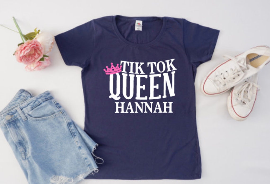 Personalised Tiktok T-shirt, Tik Tok T-shirt, Tik Tok Queen, Lockdown ...