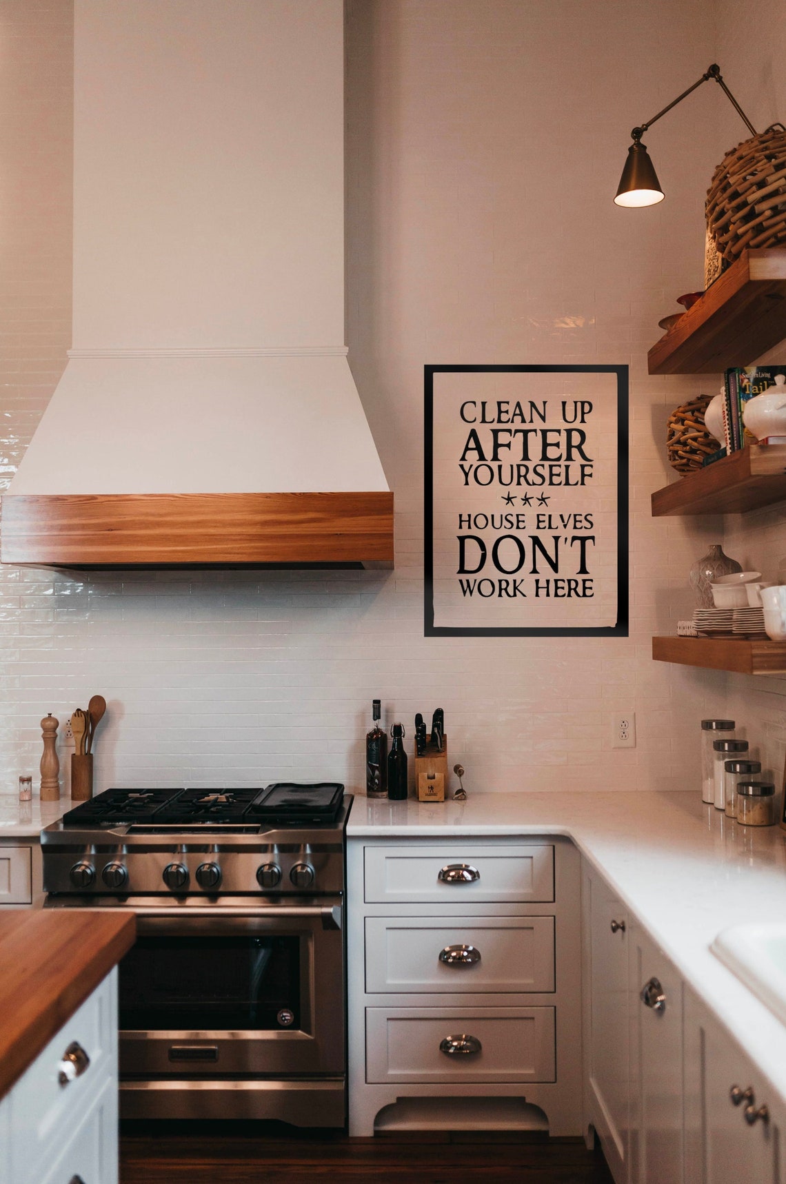 Clean up After Yourself House Elves Don't Work Here - Etsy