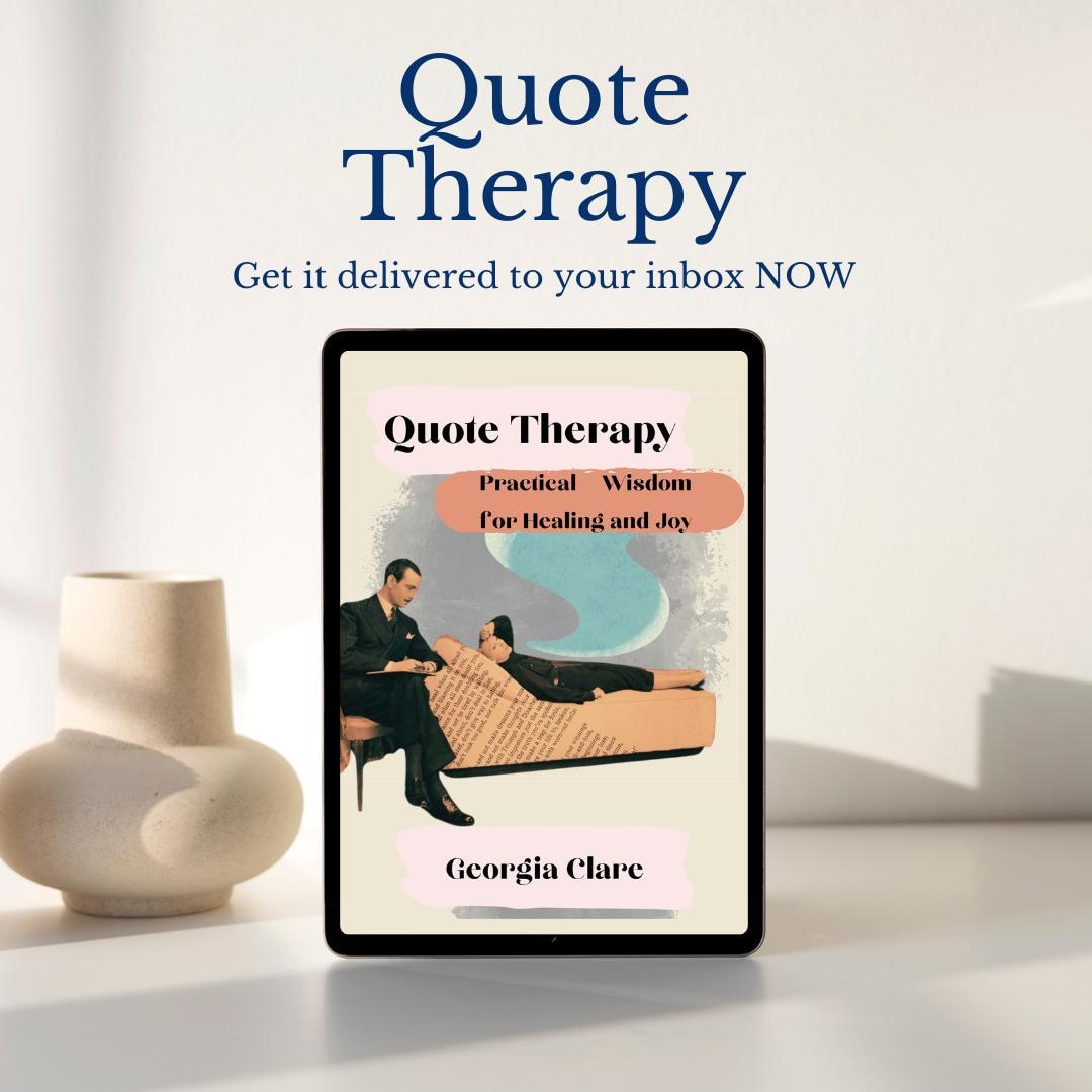 Quote Therapy: Practical Wisdom for Healing, Joy, and Personal Growth ...