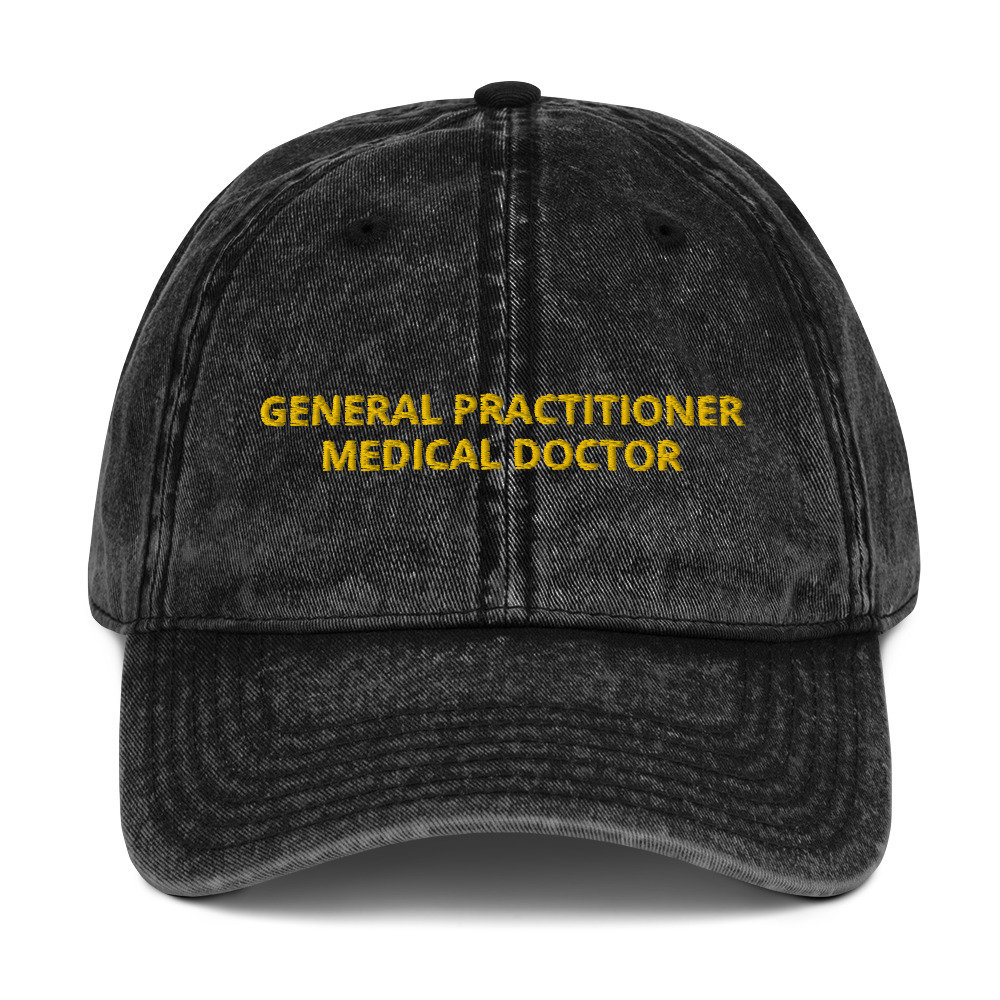 GENERAL PRACTITIONER MEDICAL Doctor Vintage Cotton Twill Cap ...