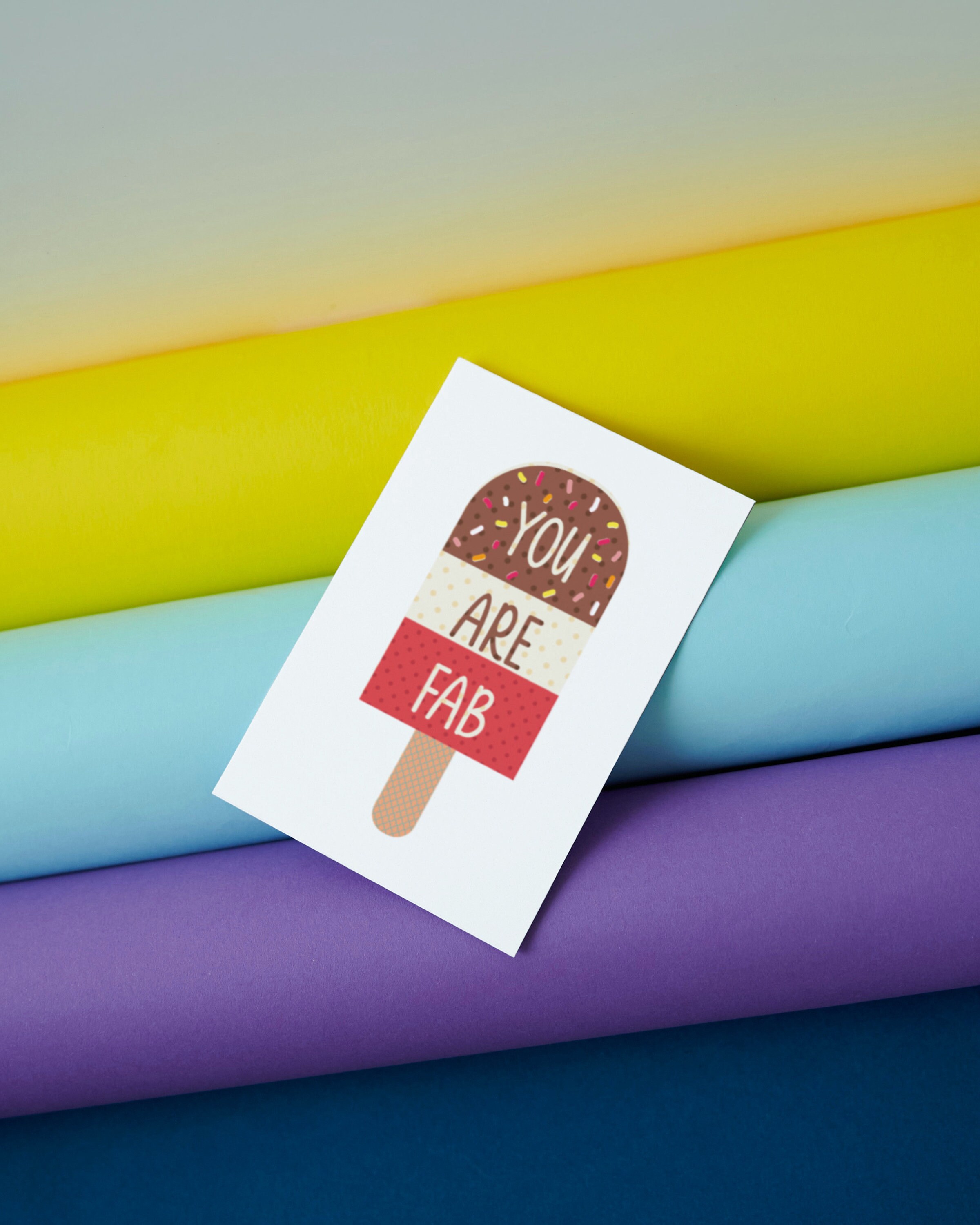 You Are Fab Ice Lolly Greetings Card With Metallic Gold Envelope - FREE ...