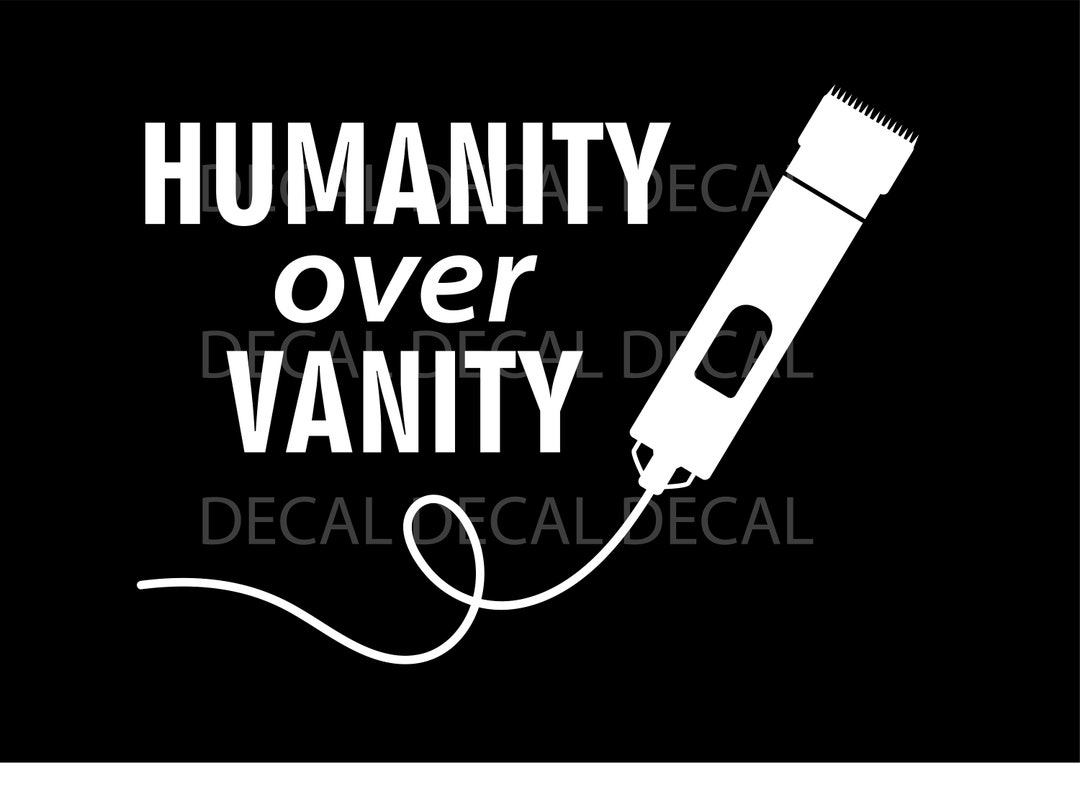Dog Groomer Decal Humanity Over Vanity Car Bumper Sticker - Etsy