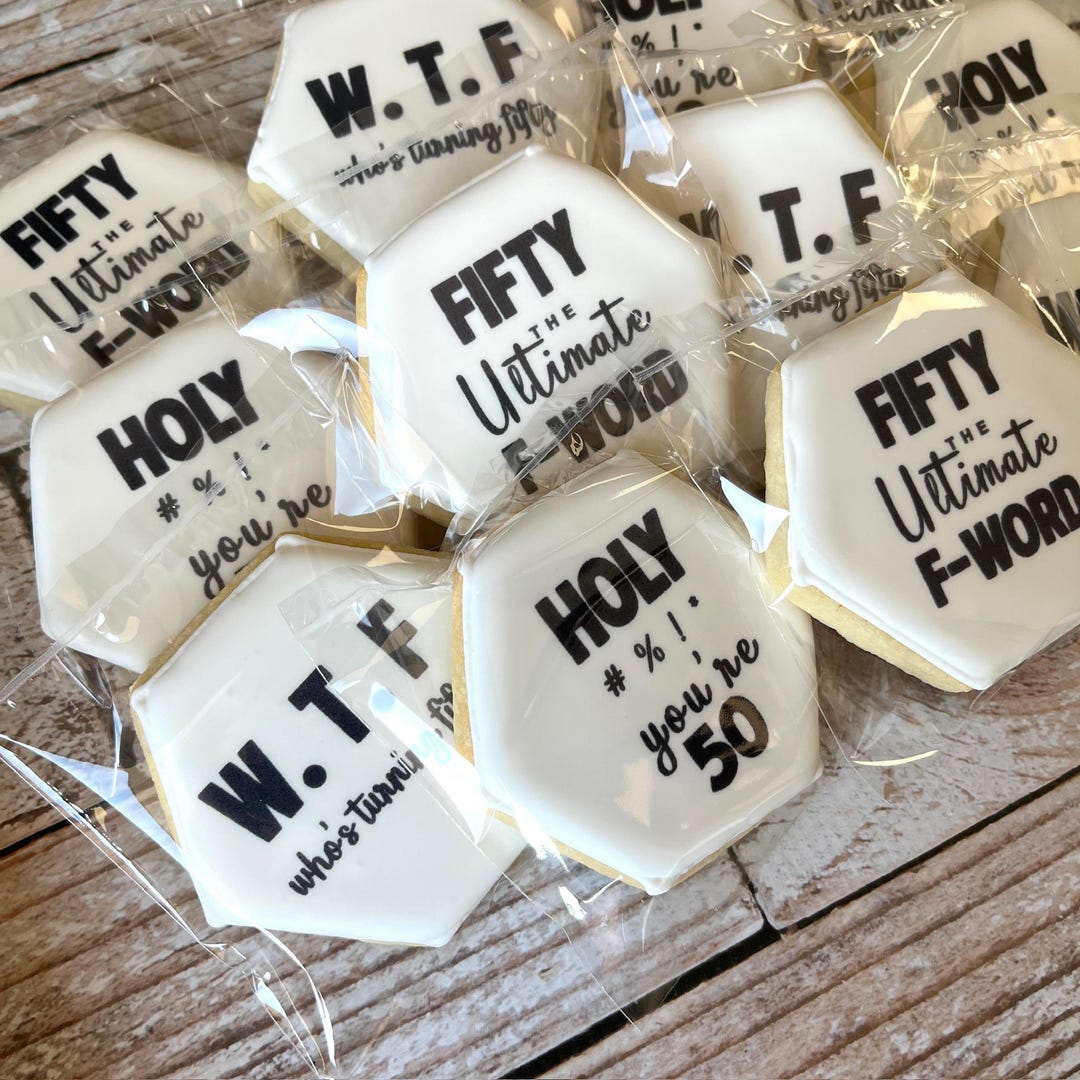 12 Count Ultimate F Word 50th Birthday Cookies WTF Fifty Birthday ...