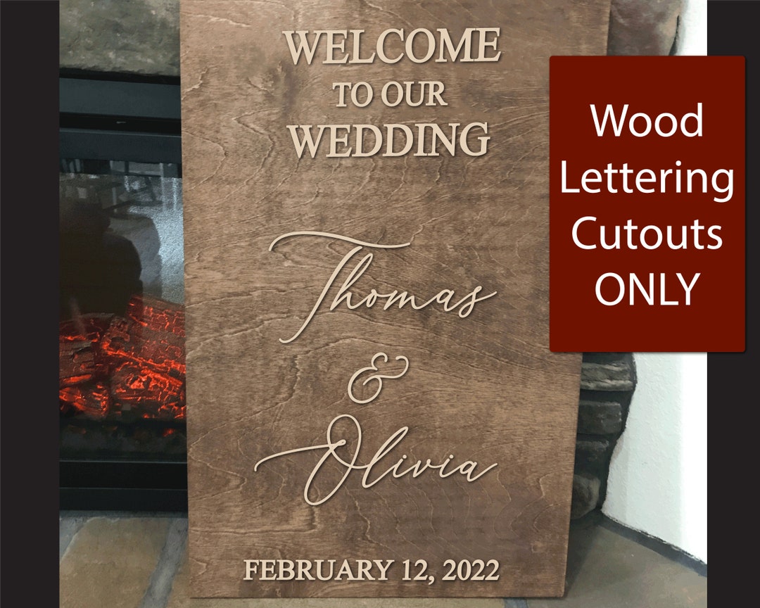 Wood Lettering ONLY, DIY Wedding Welcome Sign for Wedding Ceremony ...