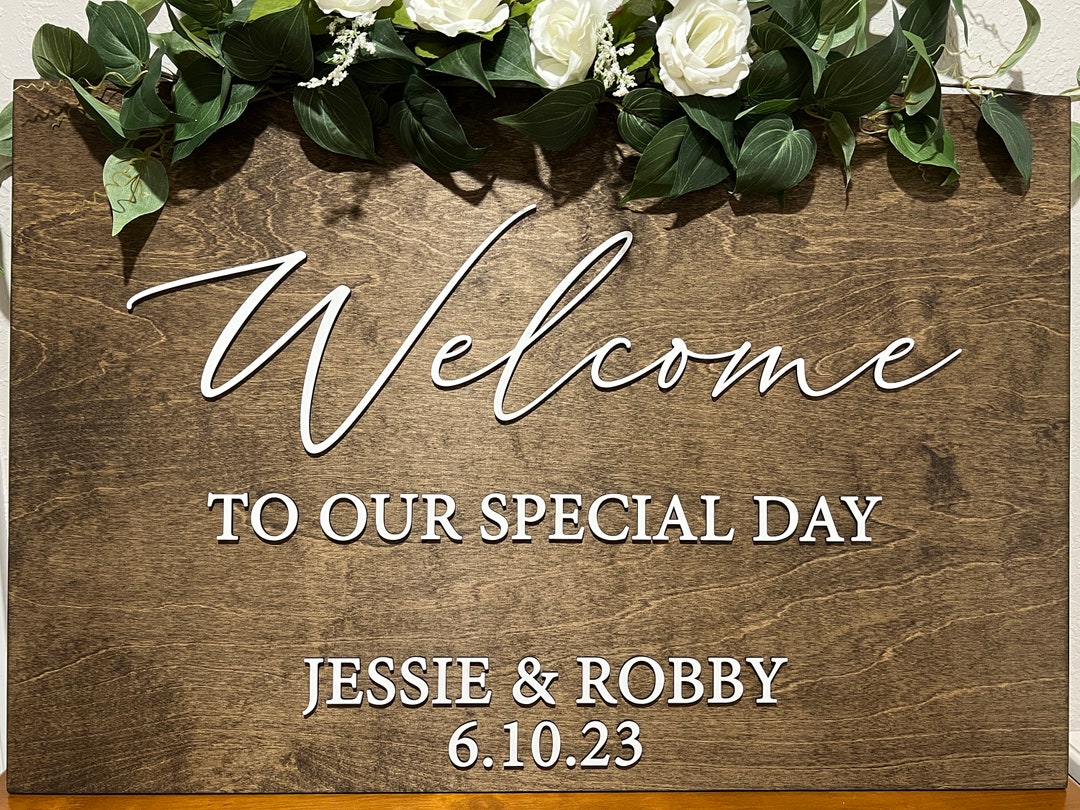 Wedding Welcome Sign for Wedding Ceremony, 3D Welcome to Our Special ...