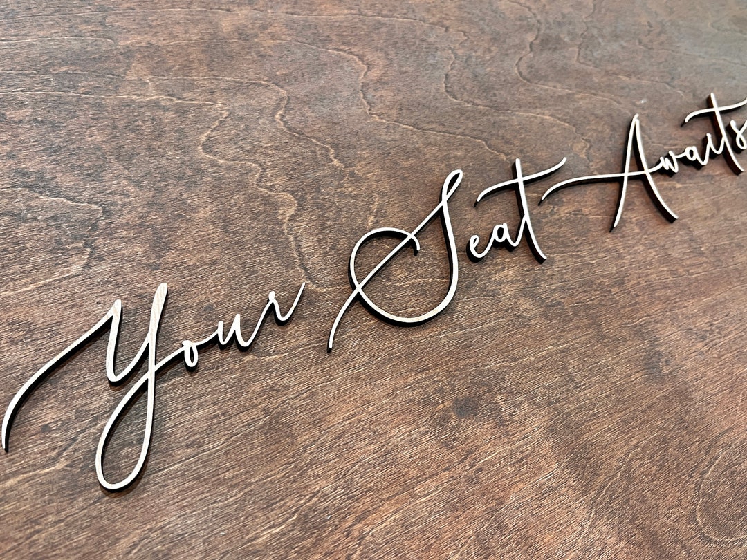 Your Seat Awaits Lettering Cutouts ONLY, Wedding Seating Chart Sign ...