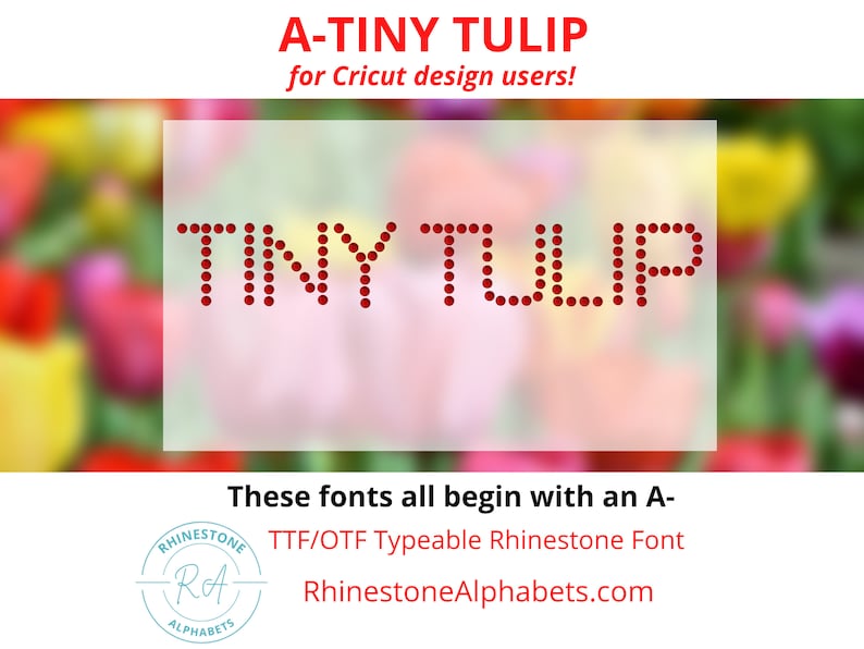 Tiny Tulip Cricut Sized Typeable Rhinestone Font - Etsy
