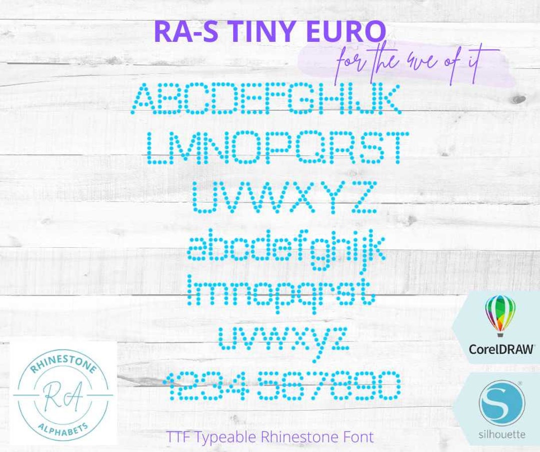 RA-S Tiny Euro This is a TTF OTF True Type Rhinestone Font That is ...