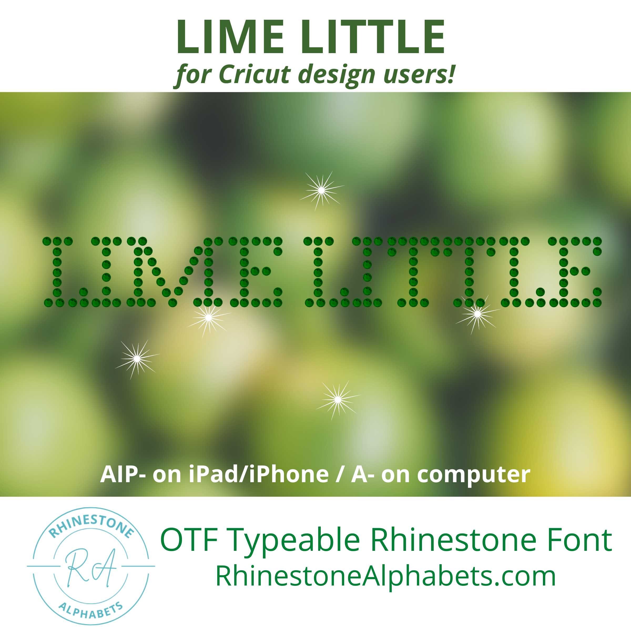 Limelittle : A Cricut Sized Typeable Rhinestone Font - Etsy