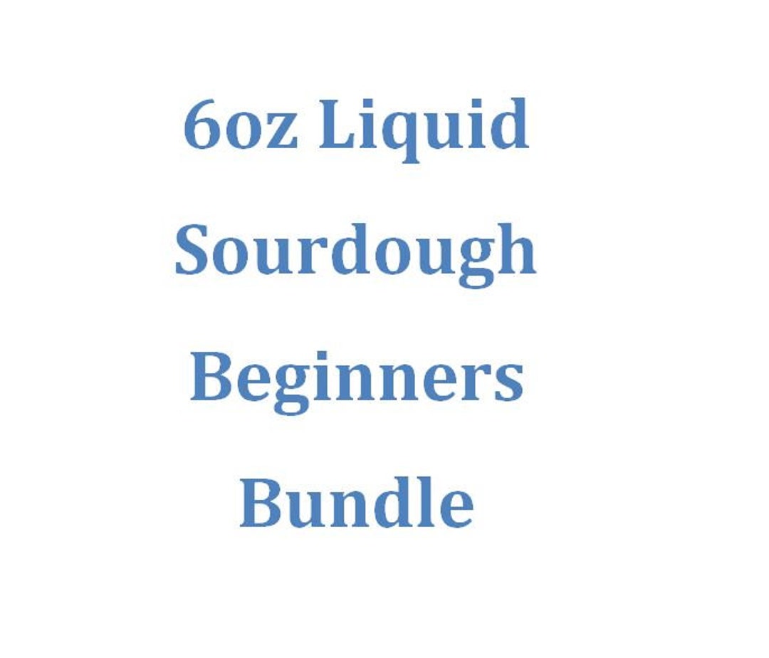 6oz Liquid SF Sourdough Beginners Bundle - Etsy
