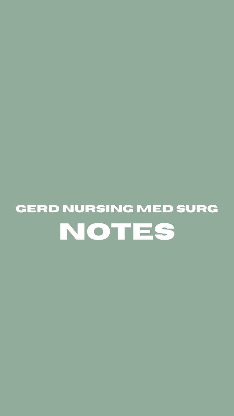 GERD Nursing Med Surg Review Sheet - Etsy