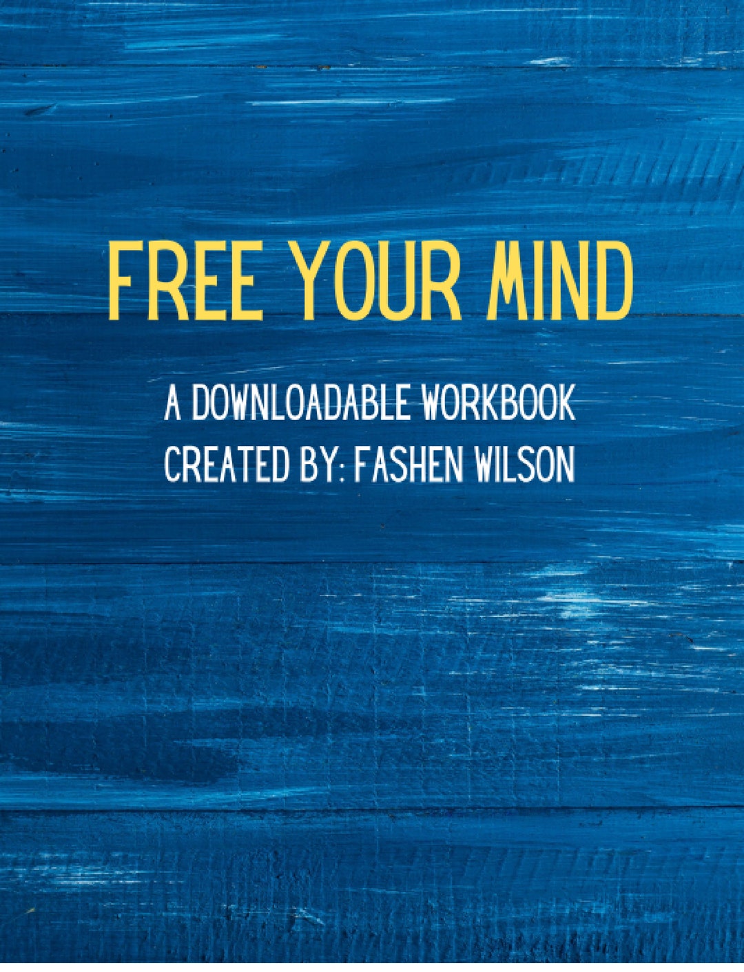 Free Your Mind-a Digital Downloadable Workbook, Self Help, the Healing ...
