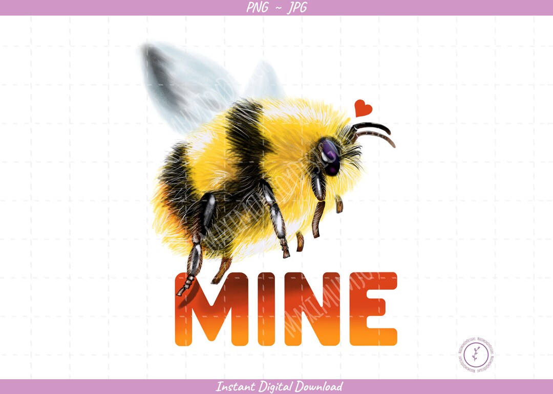 Valentine Sublimation Clip Art / Bee Mine / Hand Drawn / Digital ...