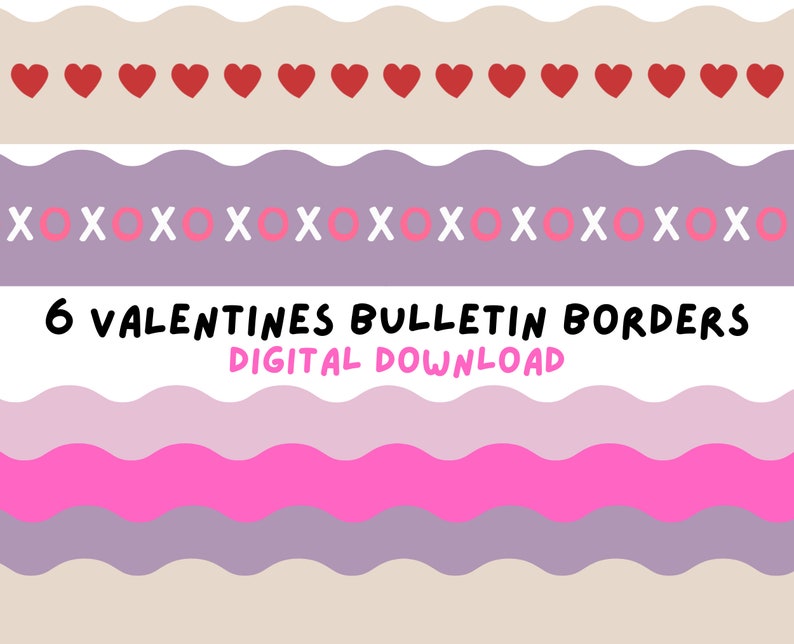 Printable Valentine's Borders (bulletin Board) - 6 Designs Included ...