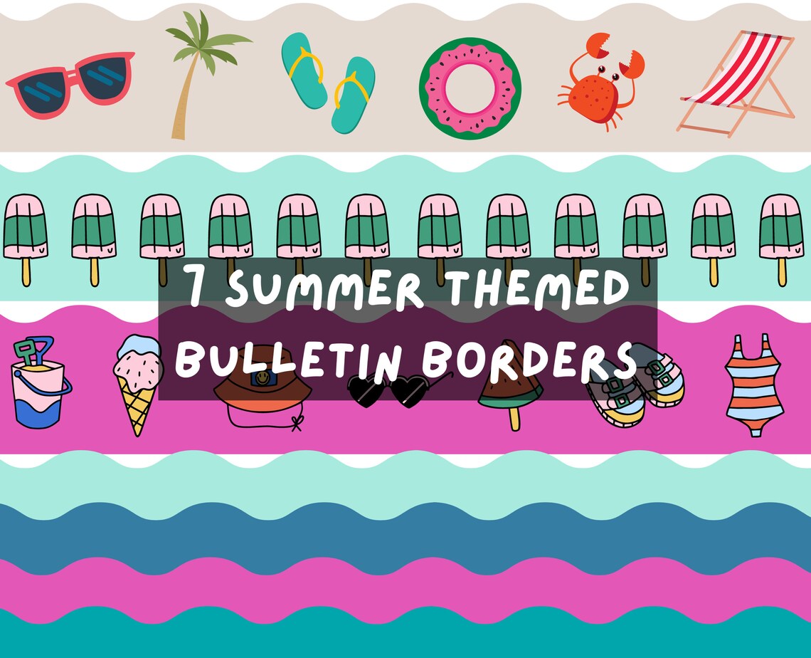 Printable Summer Borders (bulletin Board) - 7 Designs Included | Summer ...