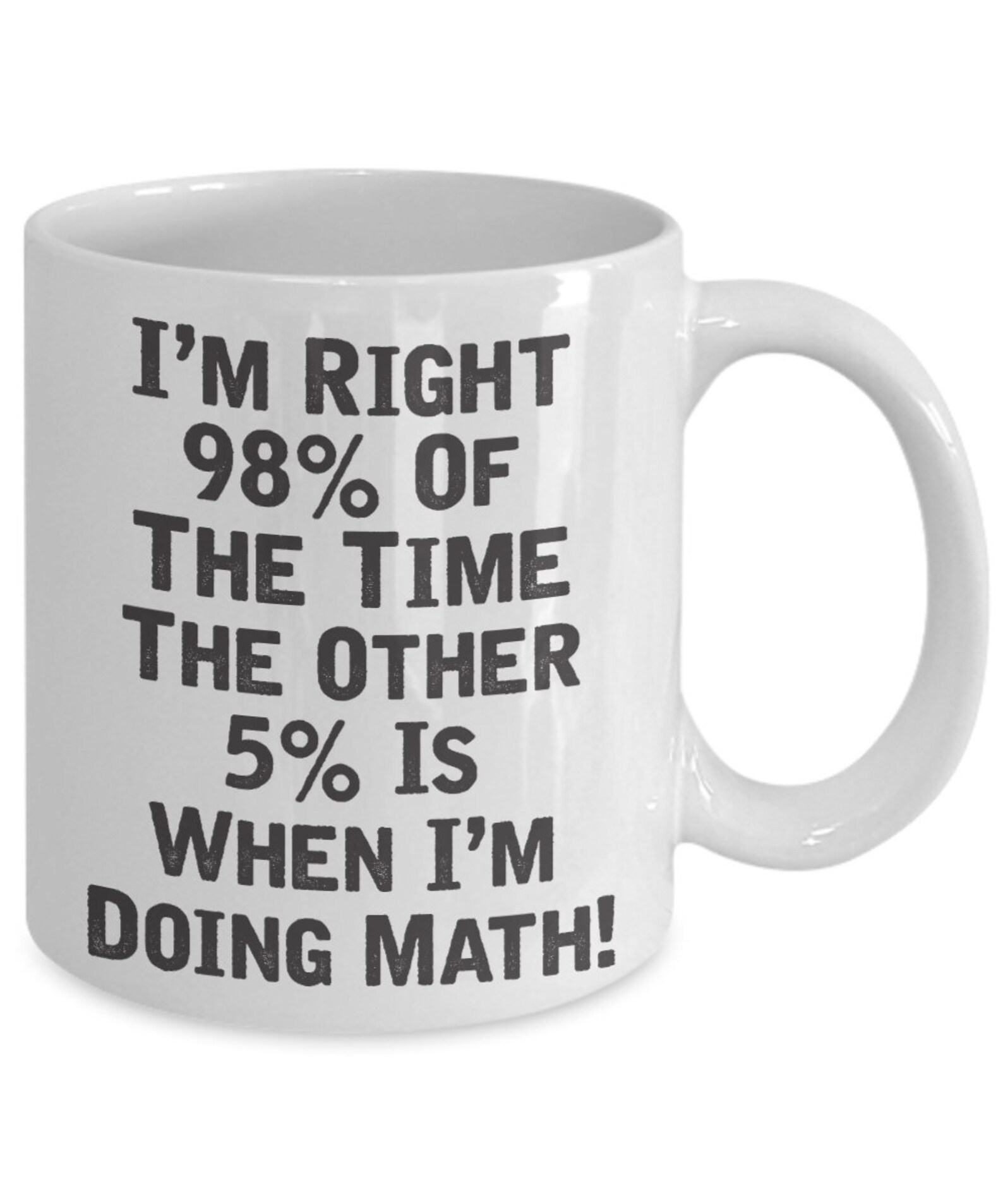 Funny Math Mug Math Teacher Gift Mug Funny Math Quote Engineer - Etsy