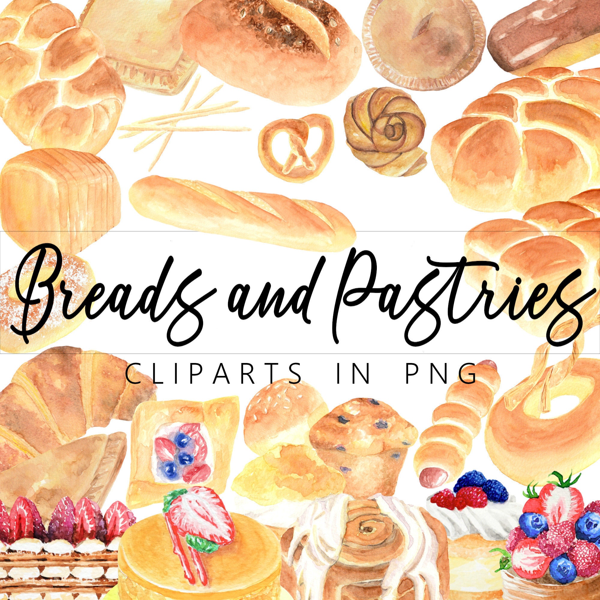 Breads and Pastries in Watercolor Cliparts, PNG, 300ppi, Downloadable ...
