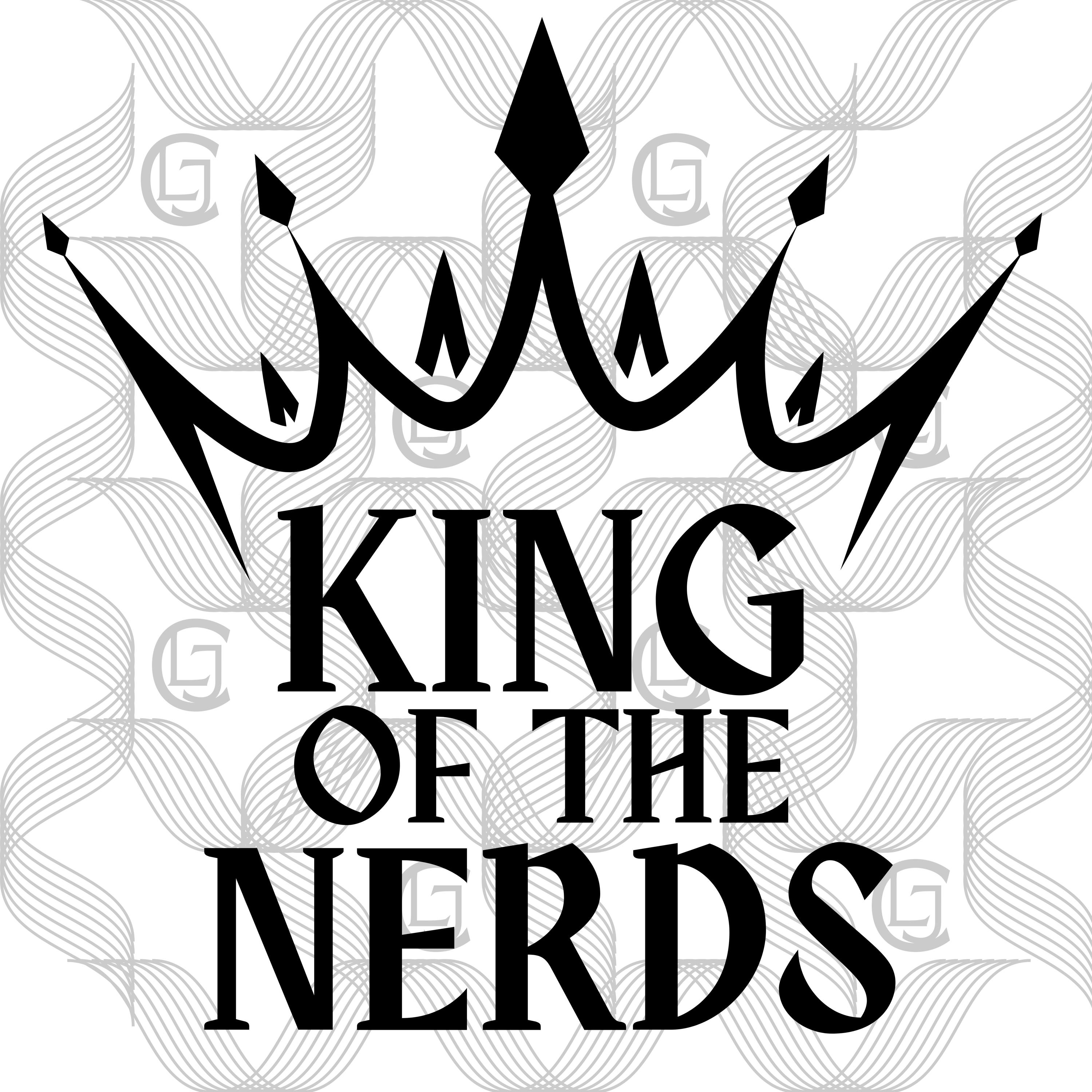 King of the Nerds PNG, Funny Nerd PNG - Etsy