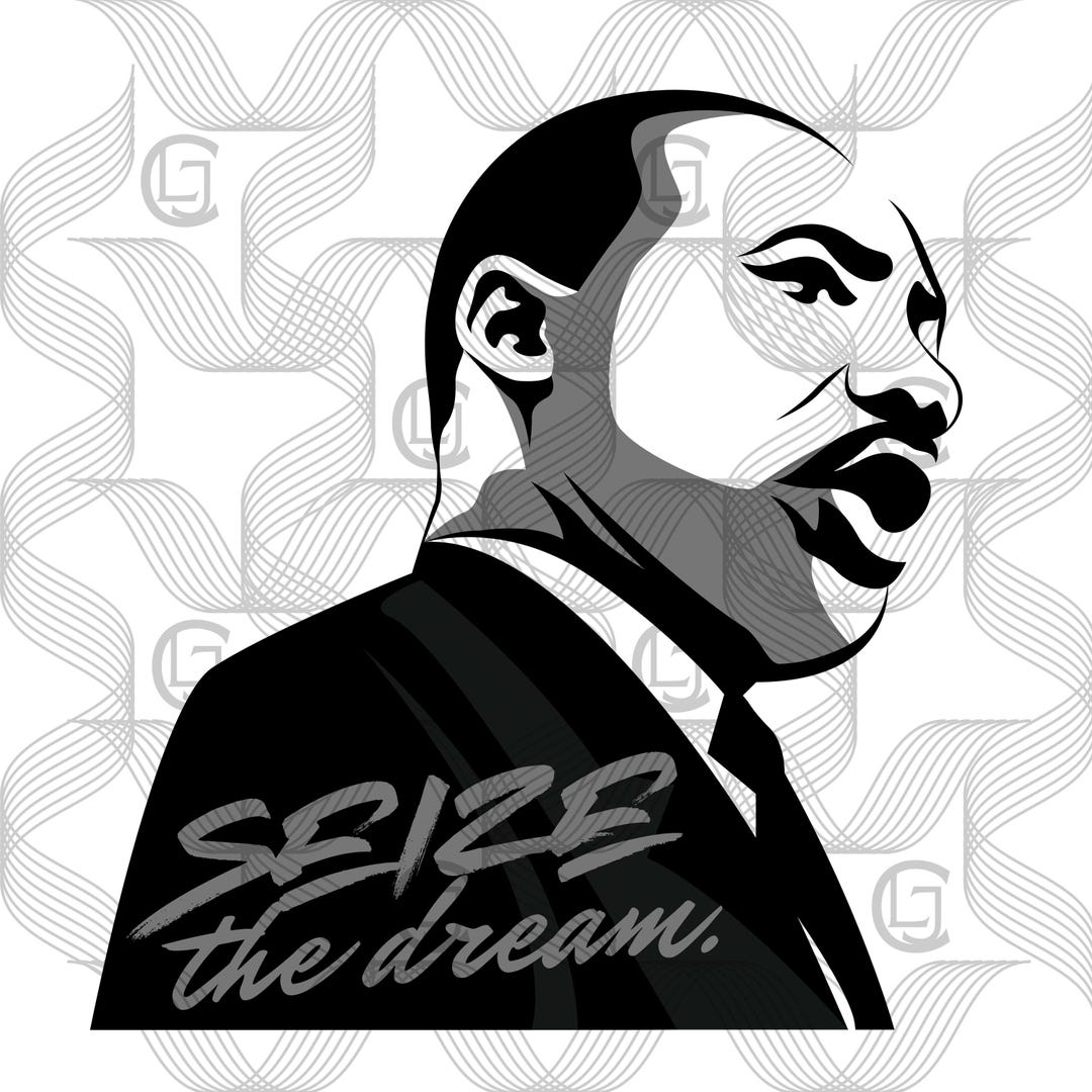 MLK Seize the Dream PNG - Etsy