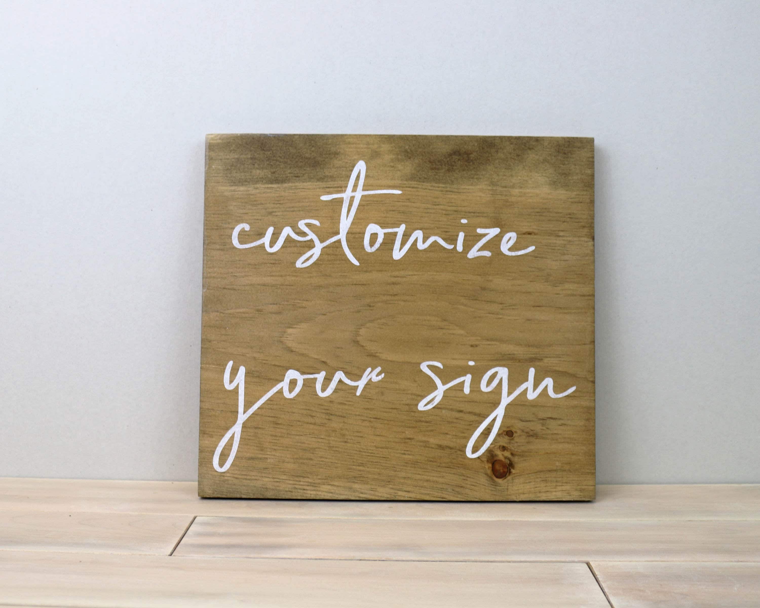 Create Your Own Sign Design Your Own Sign Custom Sign | Etsy