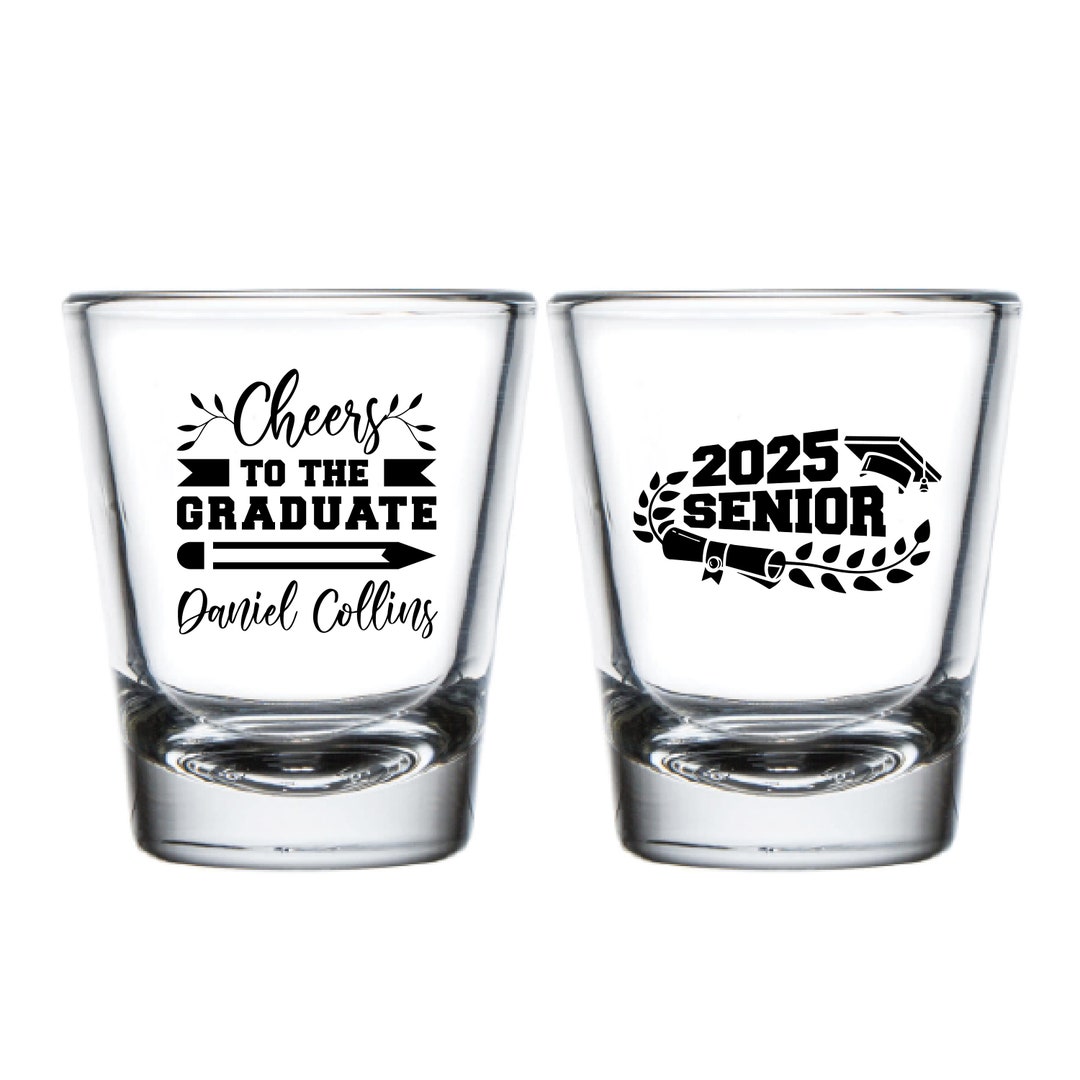 Cheers to the Graduate Shot Glass, Personalized Shot Glass for ...
